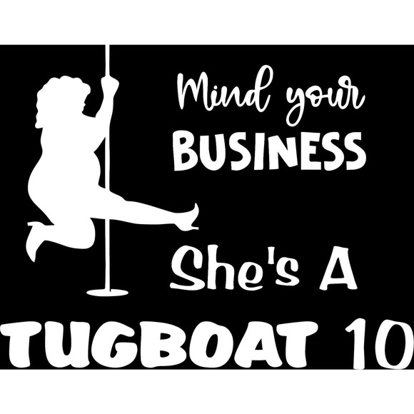 UbetUrAss Merch | Office | Funny Tugboat Stripper White Vinyl Decal Car ...